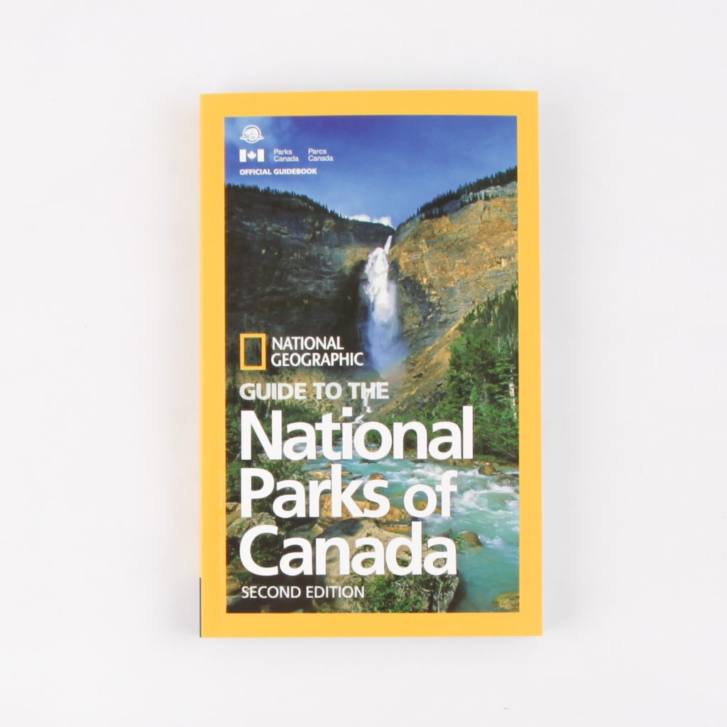 National Geographic Guide to the National Parks of Canada - RAM Shop